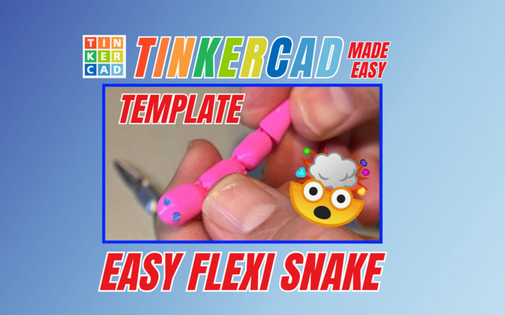 3D design flexi snake - Tinkercad