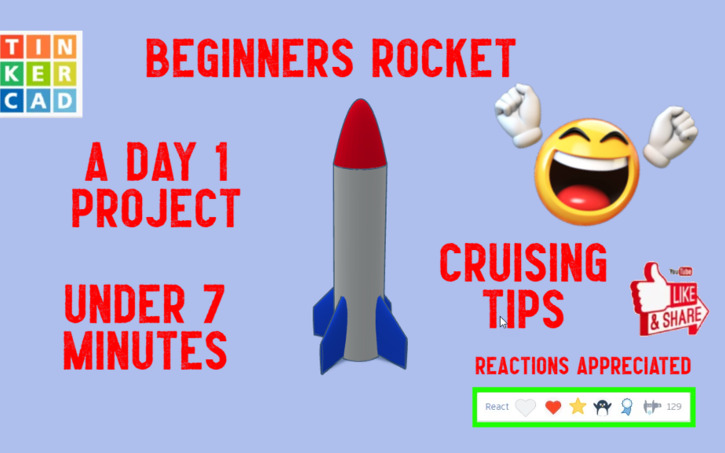 3D design rocket tutorial - Tinkercad