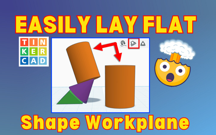 3D design Easily Lay things FLAT Tutorial - Tinkercad