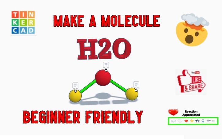3D design molecule tutorial - Tinkercad