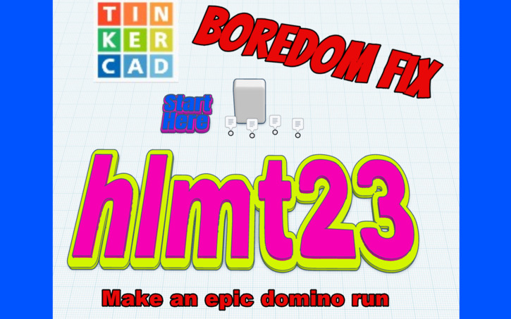 3D design Fix Boredom - Hannah & the World - Tinkercad