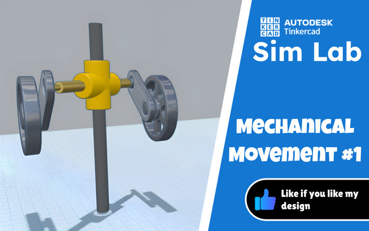 3D design Mechanical Movement #1 - Tinkercad